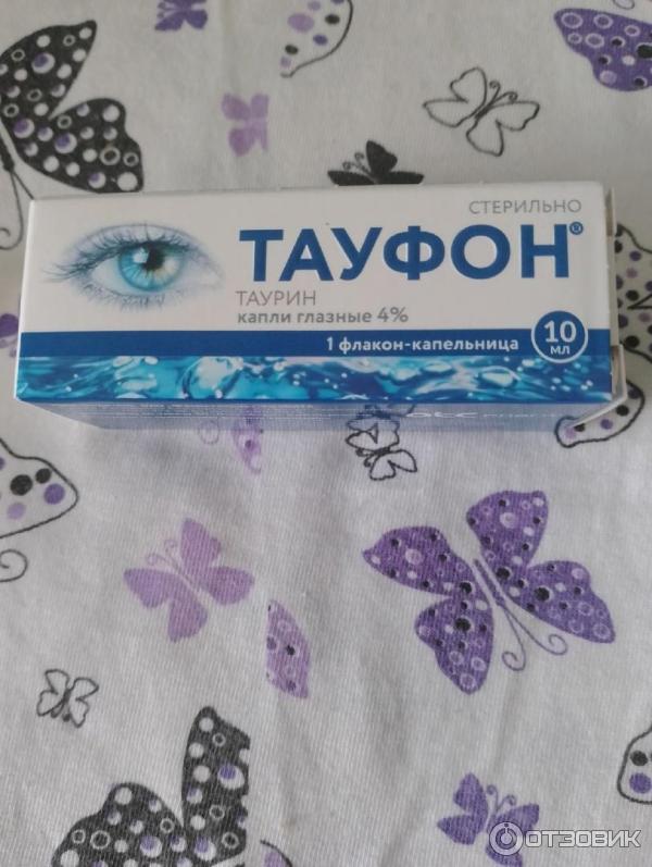 Отзыв о Глазные капли Тауфон Полезные капельки